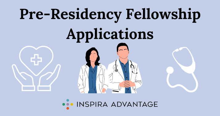 How to Apply for Pre-Residency Fellowships